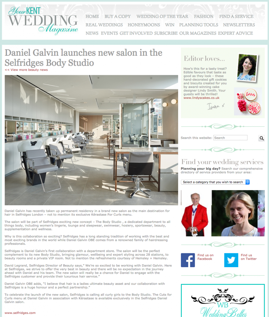 Your Kent Wedding- 'Daniel Galvin launches new salon in Selfridges Body ...