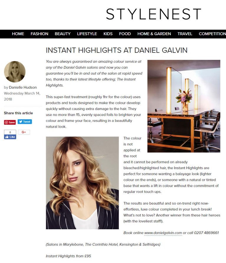 Stylenest- "Instant highlights at Daniel Galvin" | Daniel Galvin